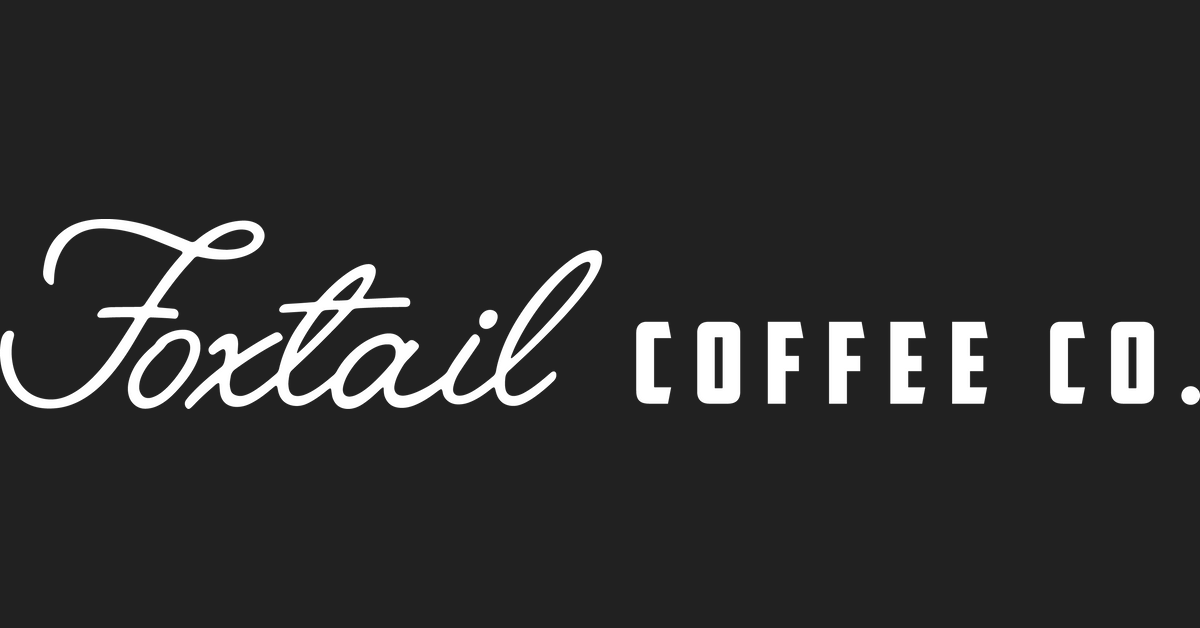 Learn – Foxtail Coffee Co