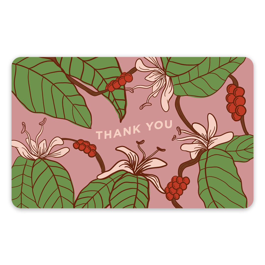 Send a "Floral Thank You" eCard – Foxtail Coffee Co